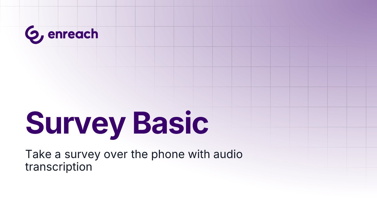 Survey Basic | Enreach DialoX Manuals